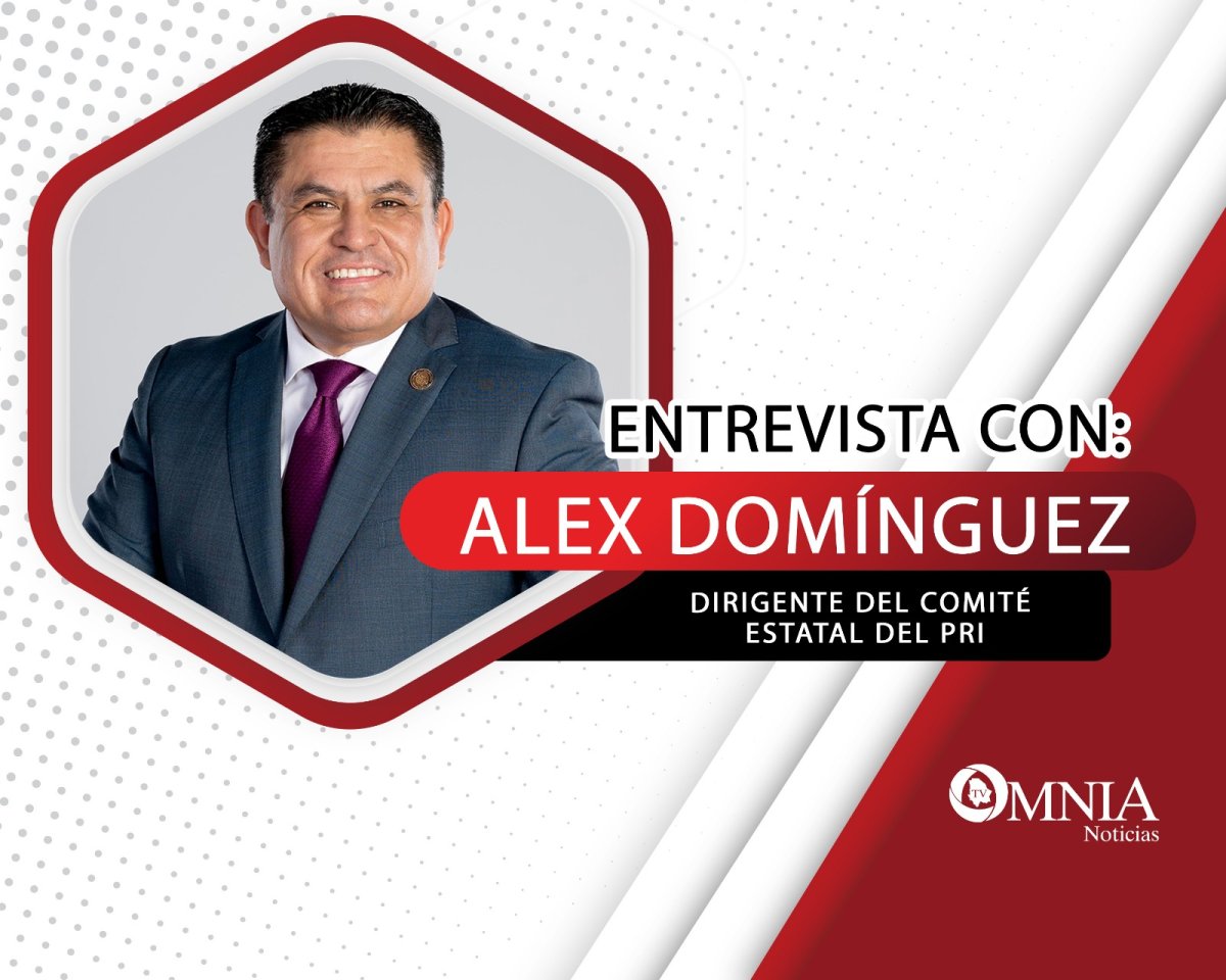 Entrevista con Alex Domínguez, Dirigente del comité estatal del PRI | Omnia